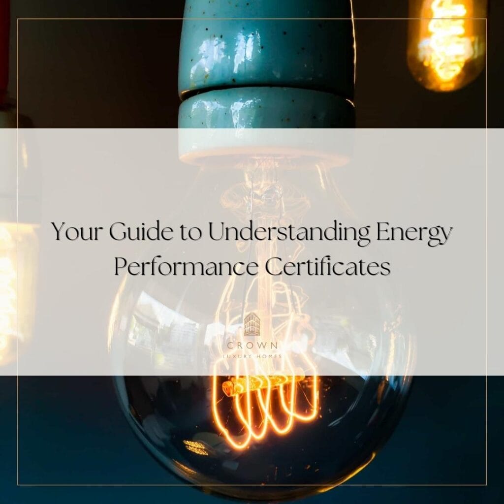 Understanding Energy Performance Certificates (EPC)